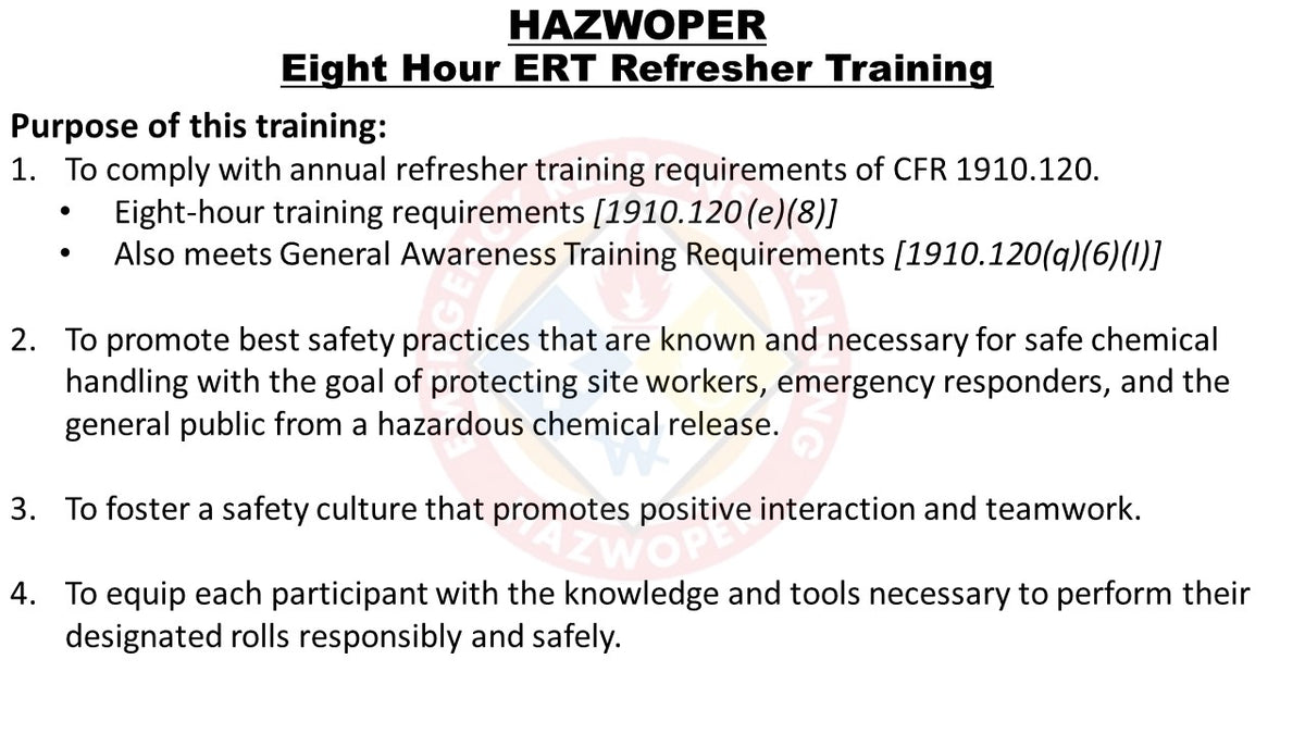 Hazwoper (8-hour) Operations Level/Awareness Level/ Annual Refresher T ...